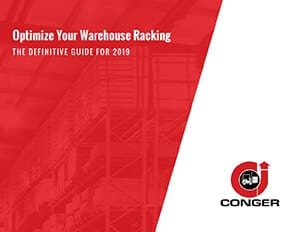 Optimize Your Warehouse Racking [The Definitive Guide for 2019]