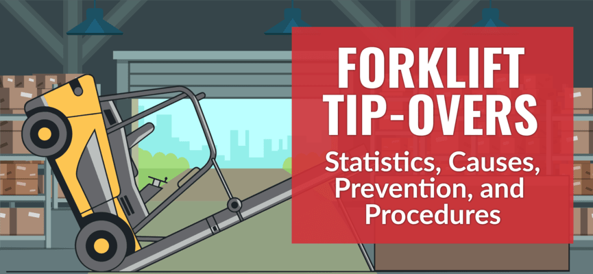 Forklift Tip-Overs [Stats, Causes, Prevention, and Procedures] - Conger ...