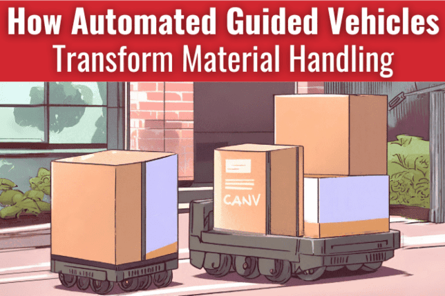 How Automated Guided Vehicles Transform Material Handling - Conger ...